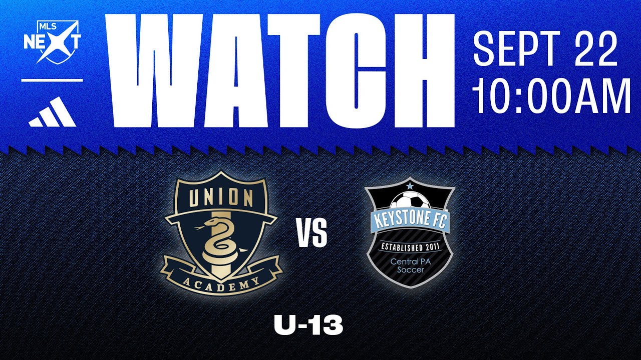 Philadelphia Union Academy U-13 vs. Keystone FC (9.22.24) - YouTube