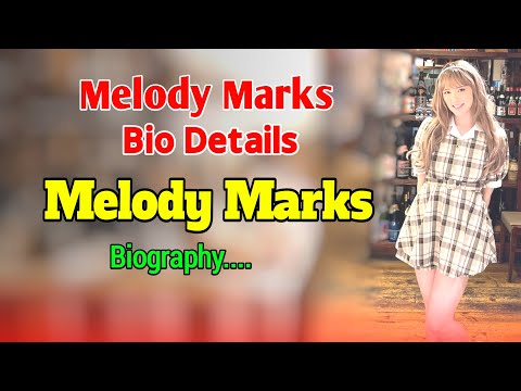 Melody Marks Bio Details