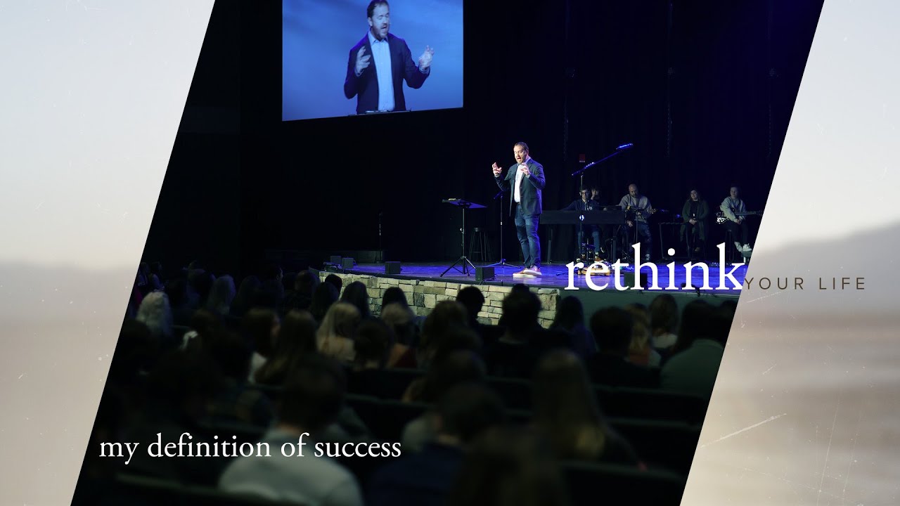Rethink Your Life | My Definition Of Success - YouTube