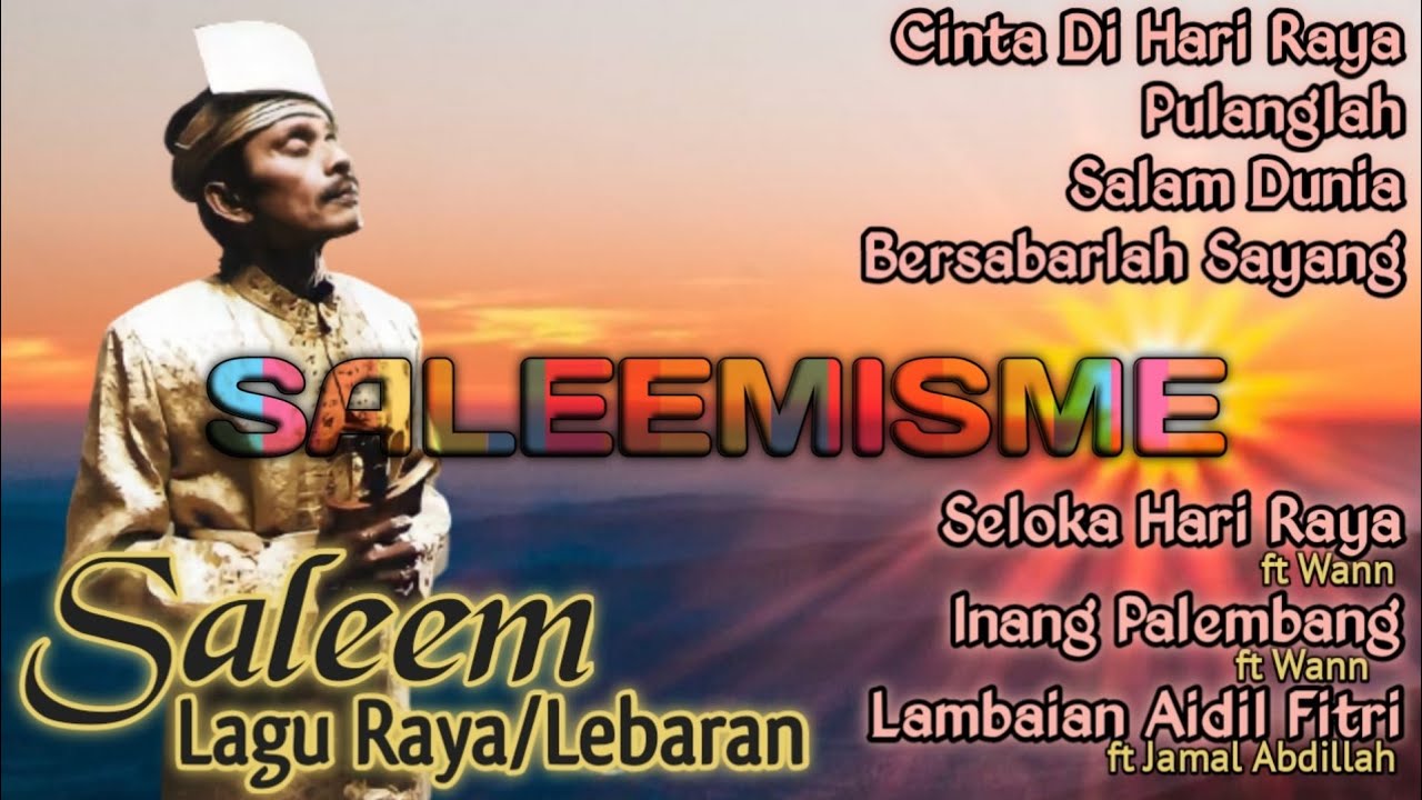 SALEEM - LAGU RAYA/LEBARAN FULL ALBUM - YouTube