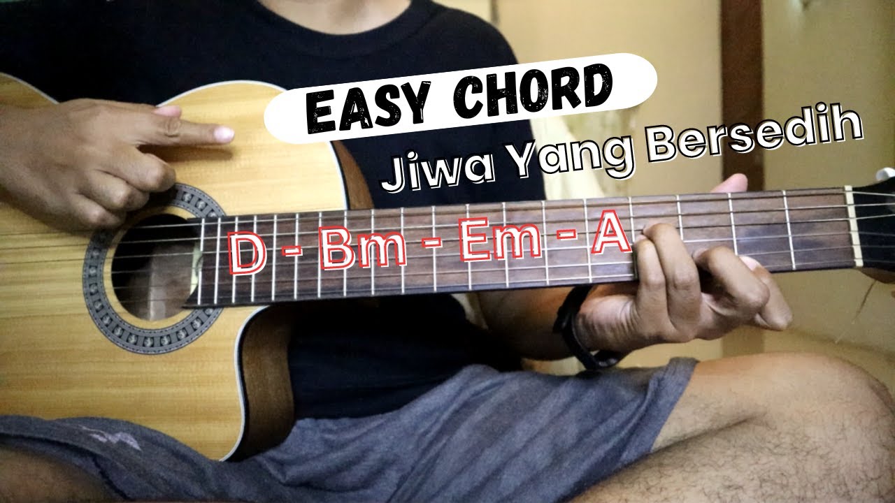 CHORD MUDAH Jiwa Yang Bersedih || Ghea Indrawari - YouTube