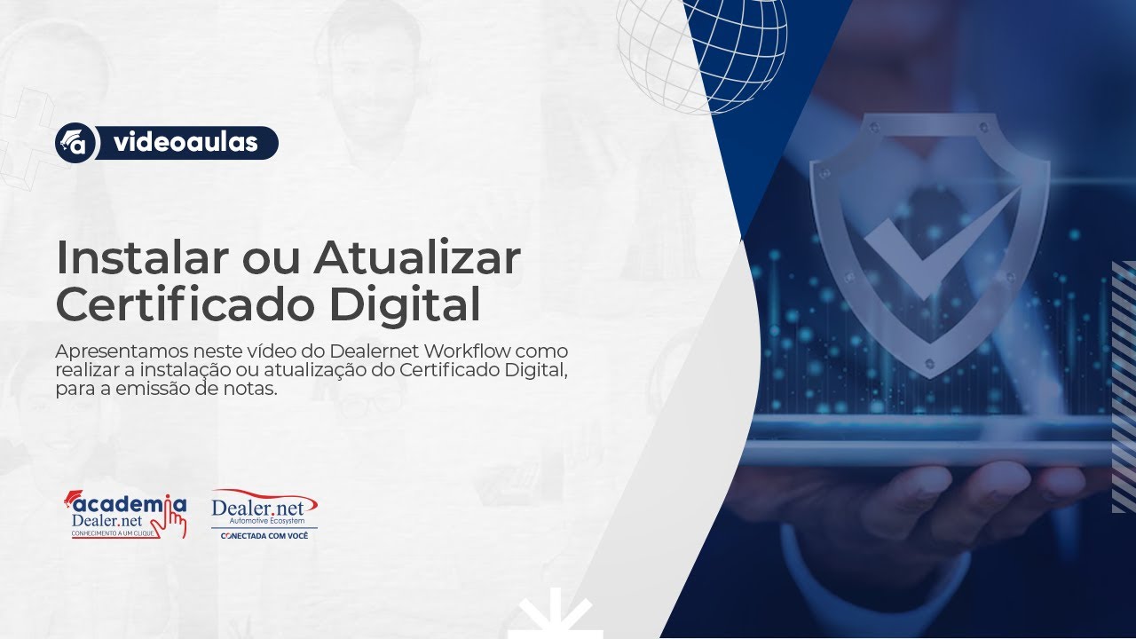 Dealernet Workflow - NFE - Instalar ou Atualizar Certificado Digital ...