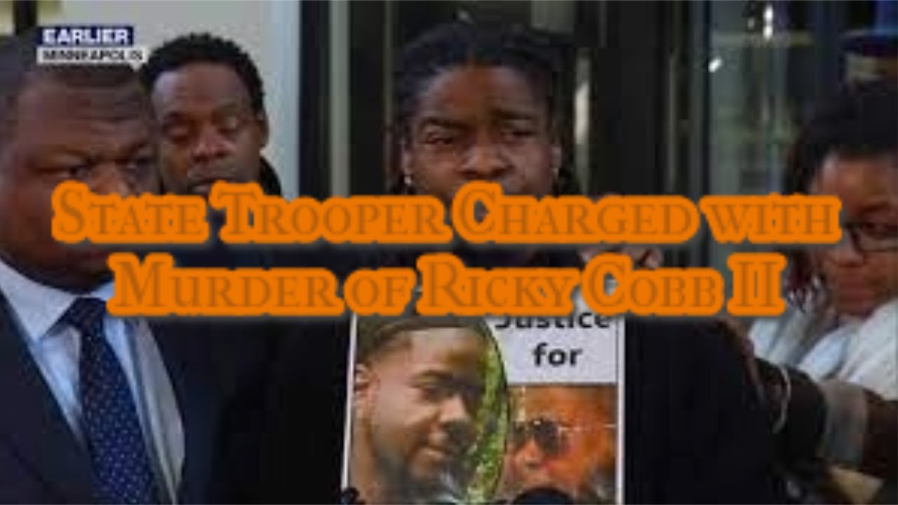 State Trooper that Killed Ricky Cobb II, Charged with Murder - YouTube