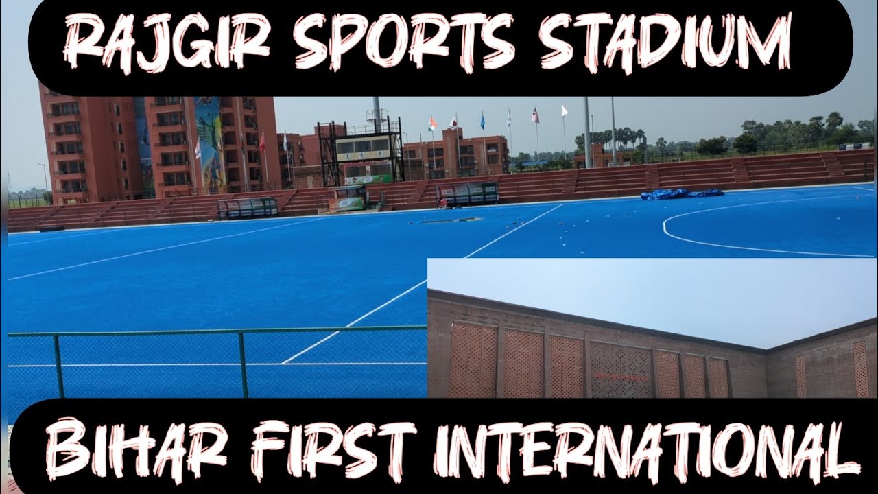 Rajgir sports stadium🏟🏟 Bihar first 🥇international stadium🏟 Nalanda ...