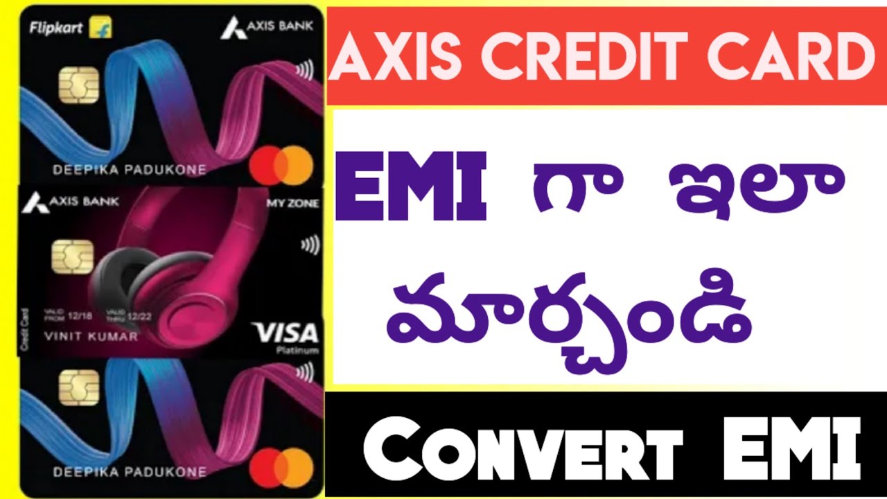 How Convert Axis Credit Card Bill Into EMI YouTube how-convert-axis-credit-card-bill-into-emi-youtube