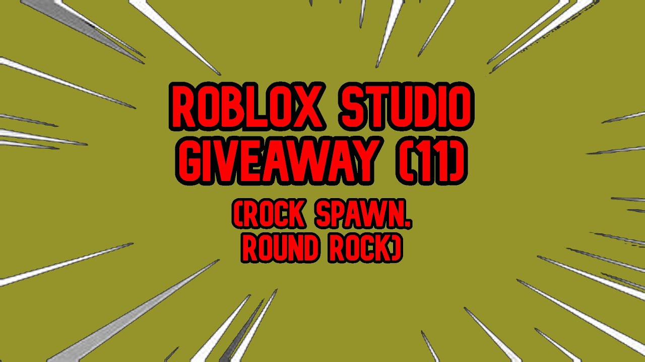 ROBLOX STUDIO GIVEAWAY #11 - YouTube