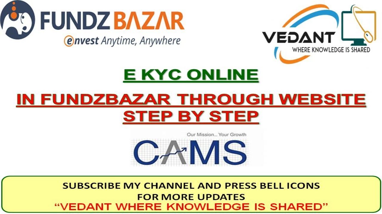 ONLINE E KYC FUNDZBAZAR - YouTube