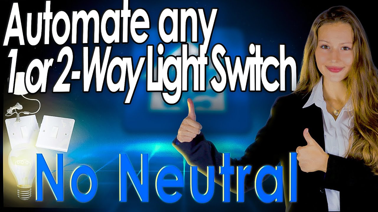 Home Automation - No Neutral Wire Smart Light Switch - YouTube