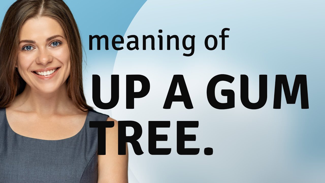 "Climbing the Language Tree: Understanding 'Up a Gum Tree'" - YouTube