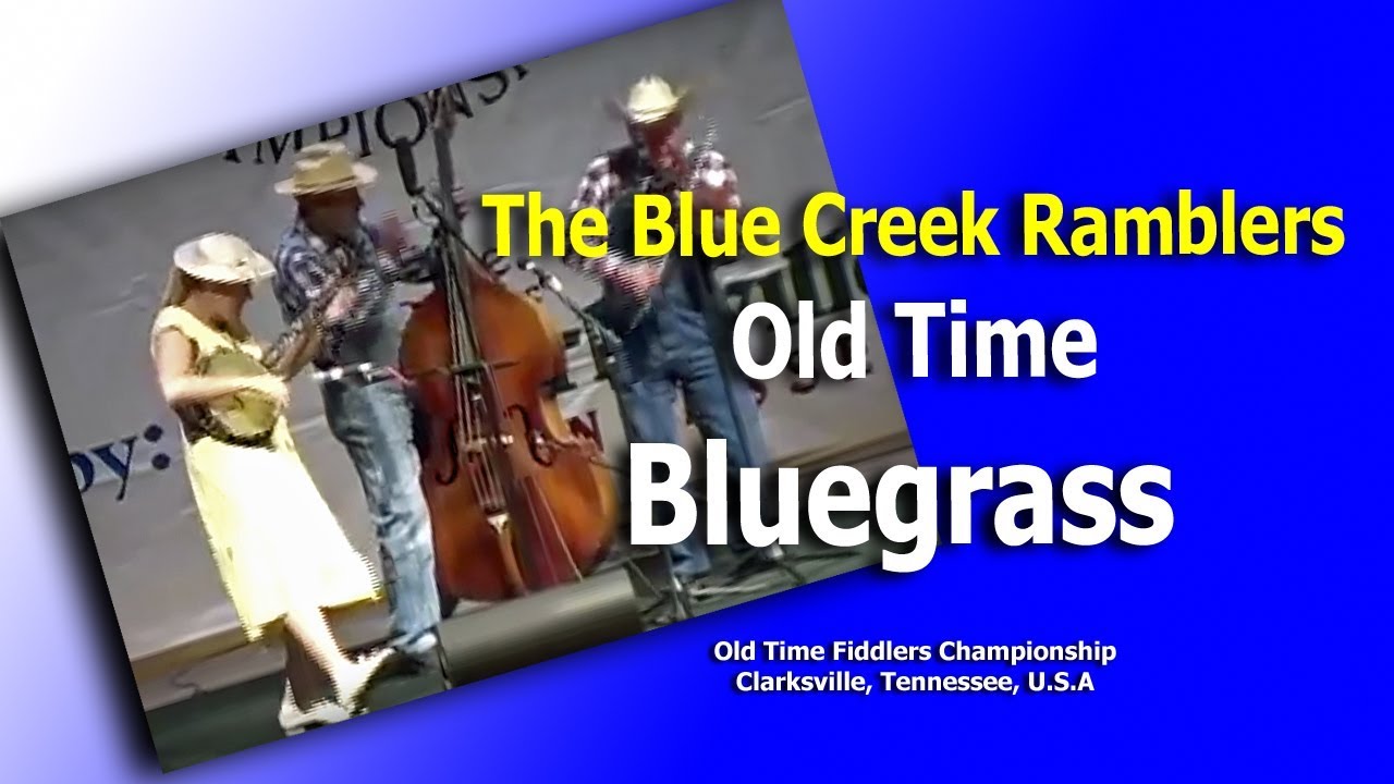 Old Time Bluegrass Band! - Blue Creek Ramblers in Tennessee! - YouTube Music