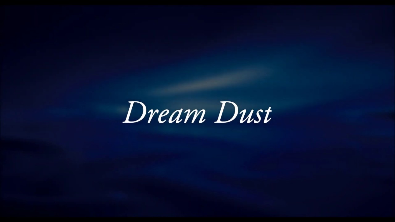Dream Dust / piano cover - YouTube