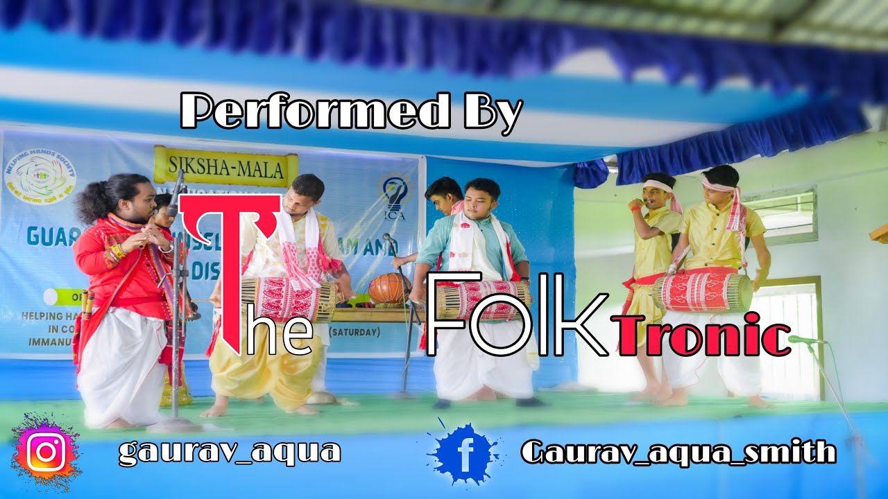 INSTRUMENTAL ASSAM'S FOLK MUSIC || GAURAV AQUA || THE FOLKTRONIC ...