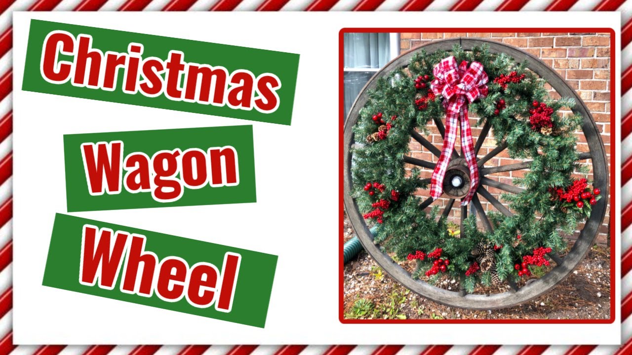 Christmas Wagon Wheel DIY / Christmas Farmhouse DIY - YouTube
