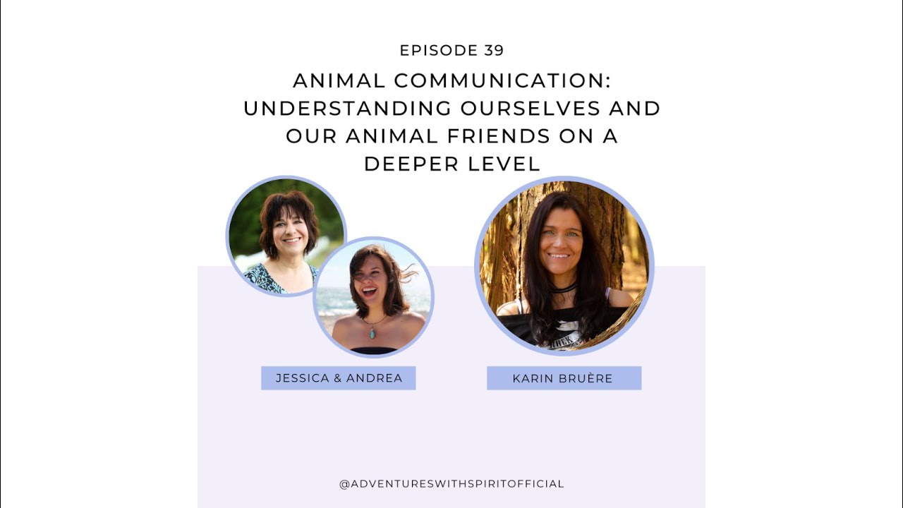 ANIMAL COMMUNICATION: Understanding Ourselves and our Animal Friends on ...