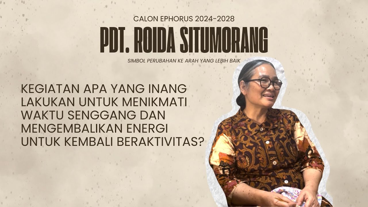 MENGENAL PDT. ROIDA: Aktivitas dalam Waktu Senggang - YouTube