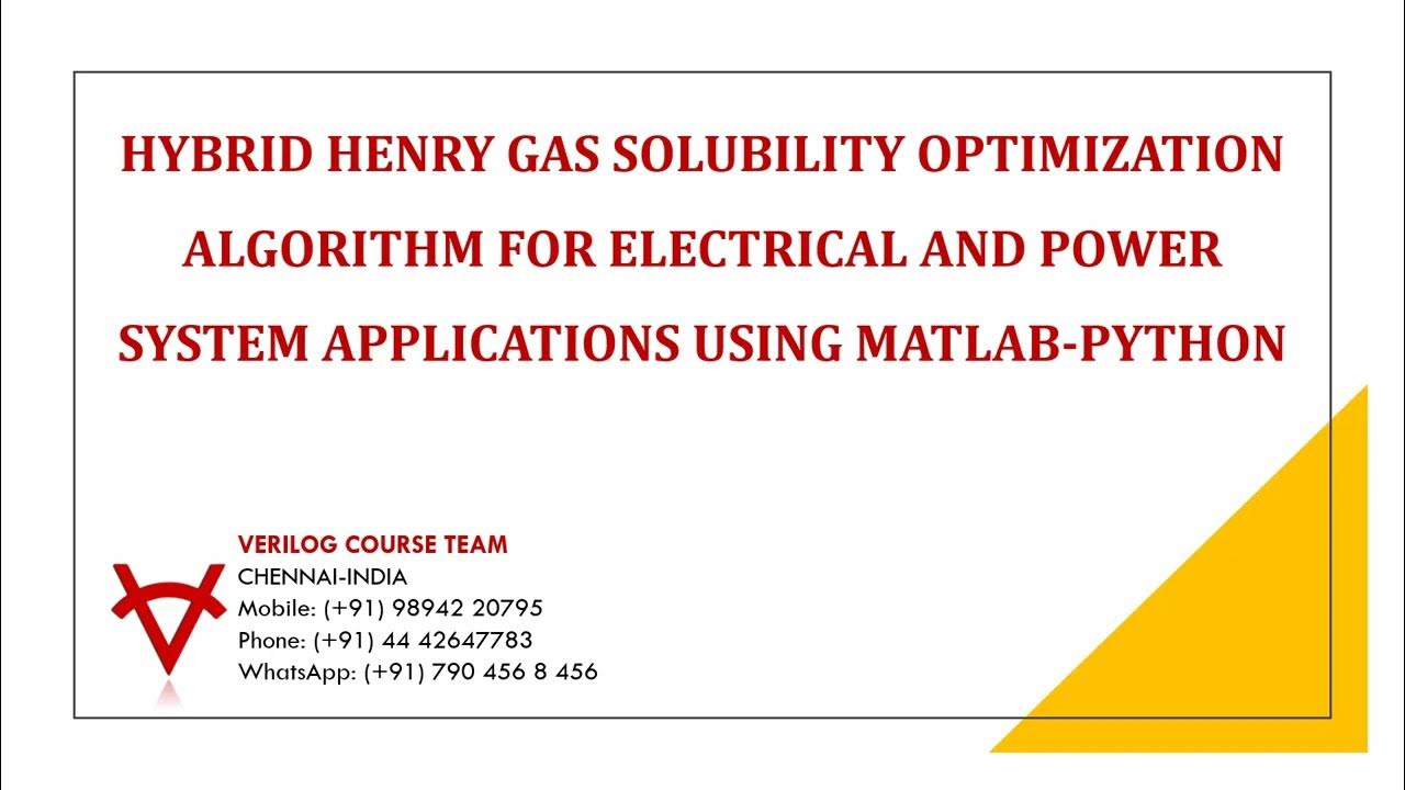 HYBRID HENRY GAS SOLUBILITY OPTIMIZATION ALGORITHM FOR ELECTRICAL & POWER SYSTEM APPLICATION ...