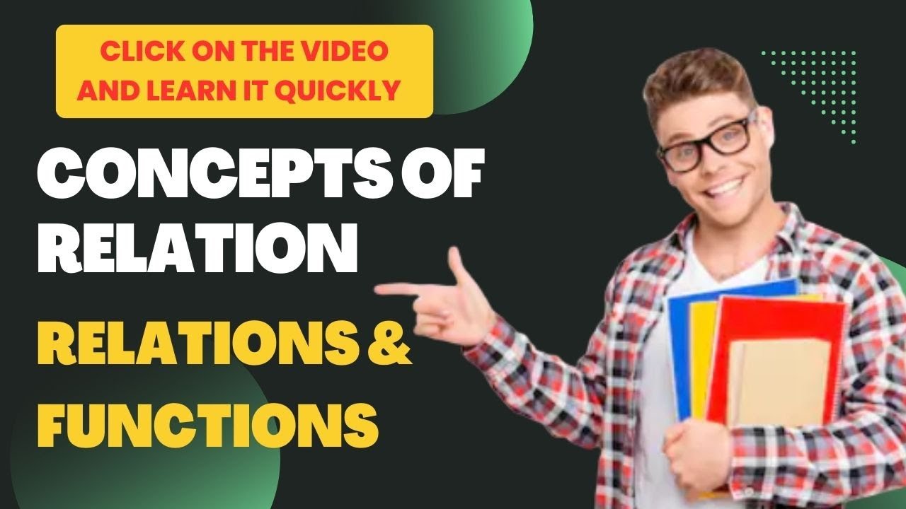 Relations & Functions | What is Relation ? | संबंध किसे कहते है ...