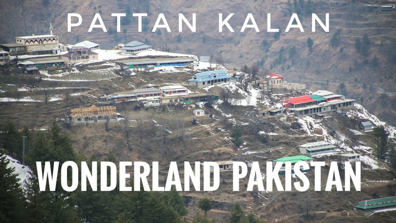 Pattan Kalan - A Village Near Thandiani - YouTube