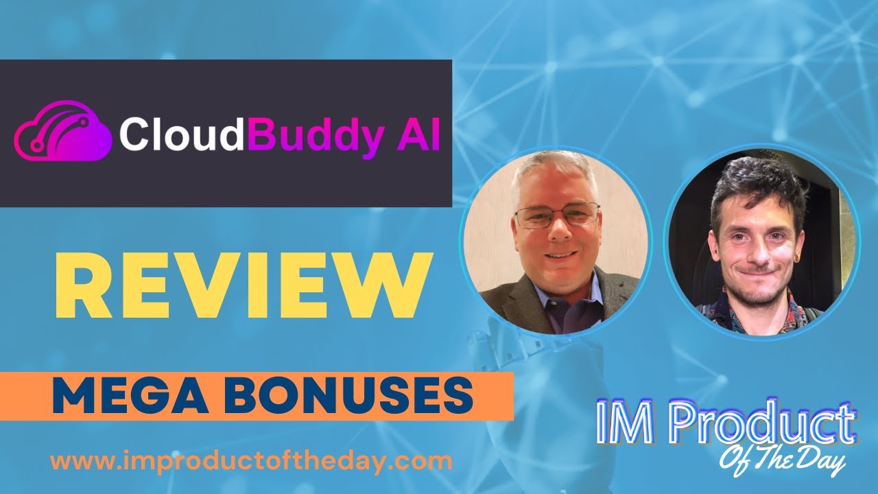 CloudBuddy AI Review + Award-Winning Bonuses To Make It Work FASTER (Worth $997)! - YouTube