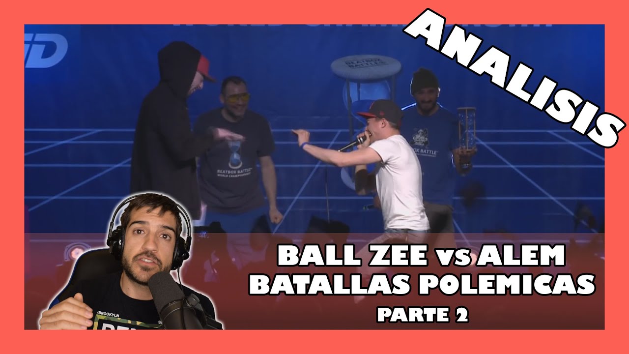 Analisis Ball Zee vs Alem | Batallas polemicas | Orodreth - YouTube