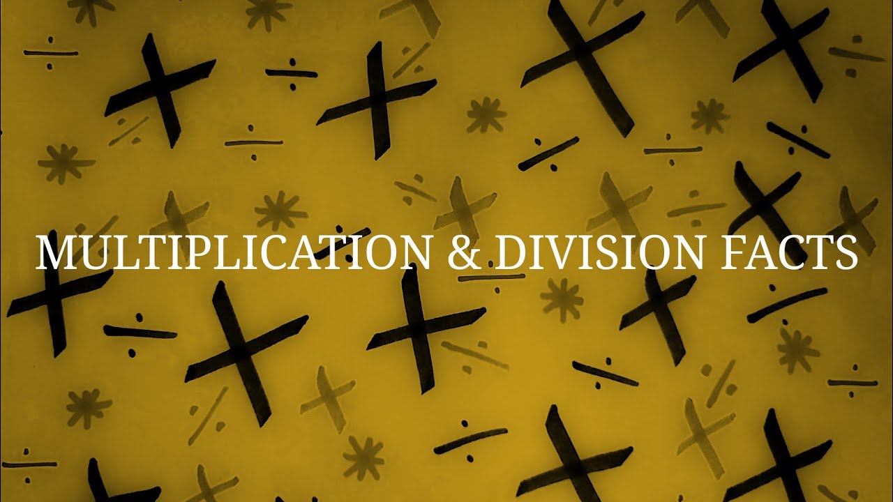 number-and-calculation-part-3-multiplication-and-division-facts