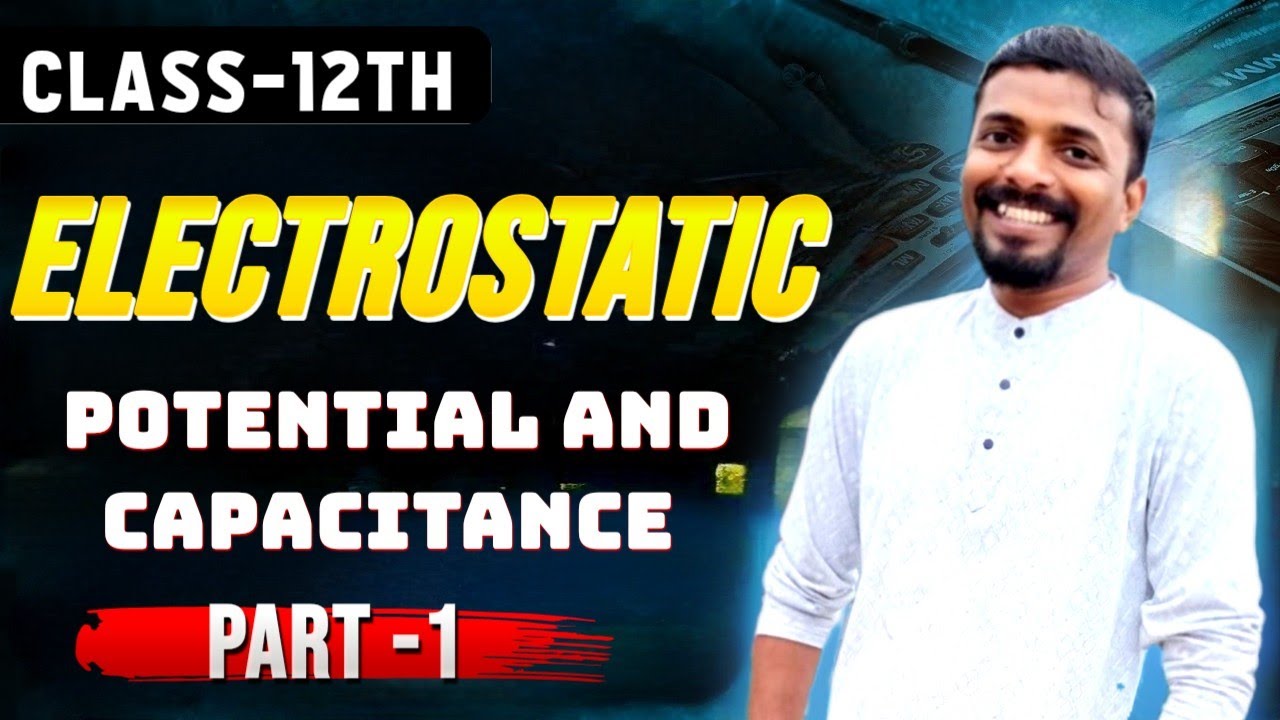 Electrostatics Introduction | Class 12 Physics | JEE & NEET ...