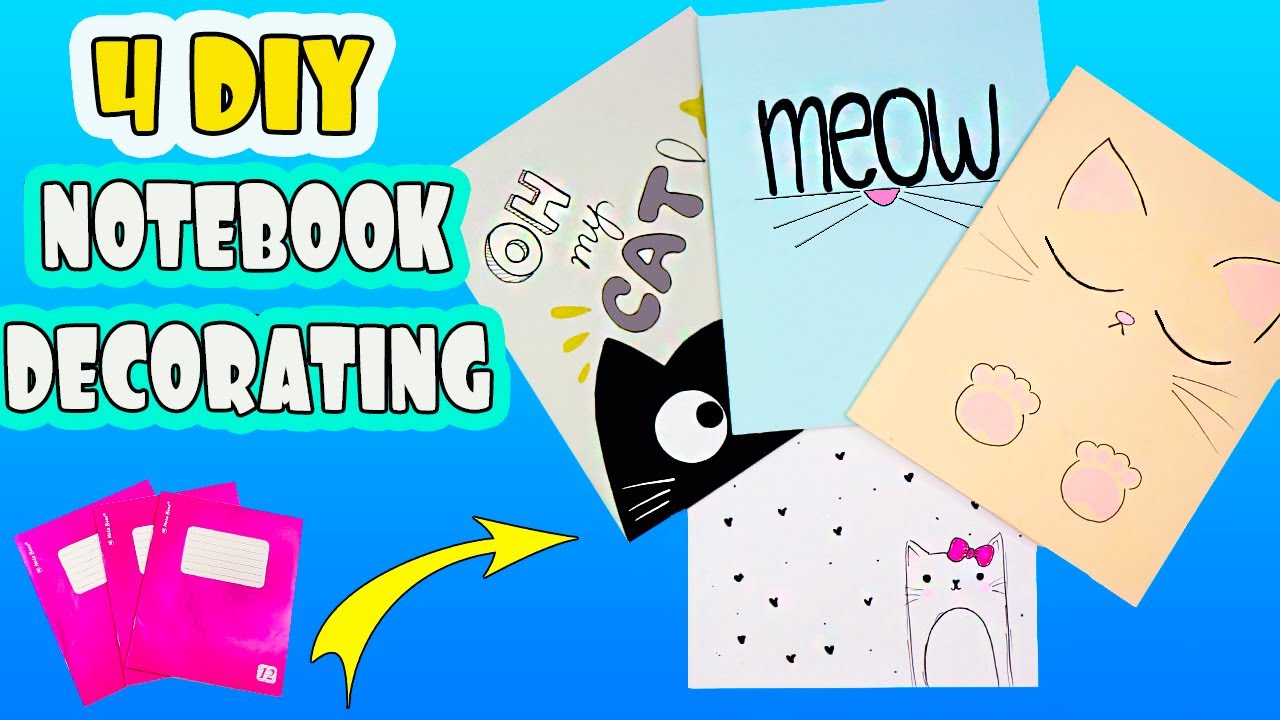 4 DIY CAT-decorating my school NOTEBOOKS | Back to school ideas - YouTube