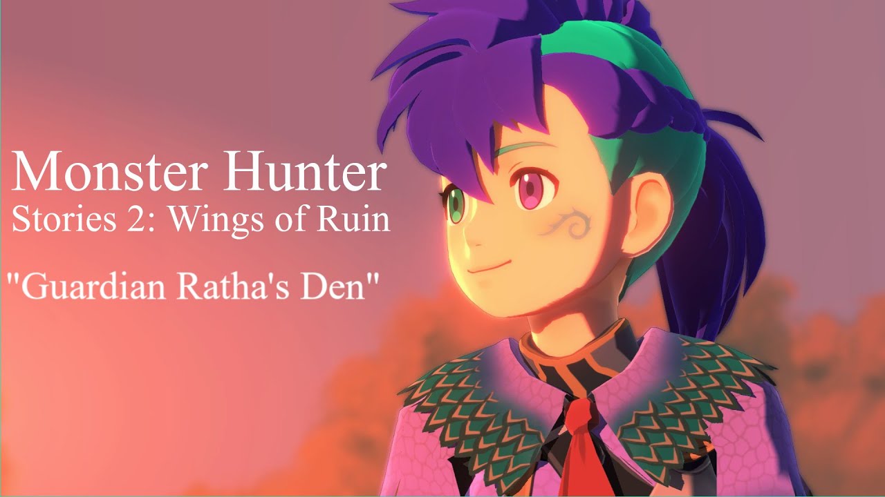 "Guardian Ratha's Den" ; Monster Hunter Stories 2: Wings of Ruin ...