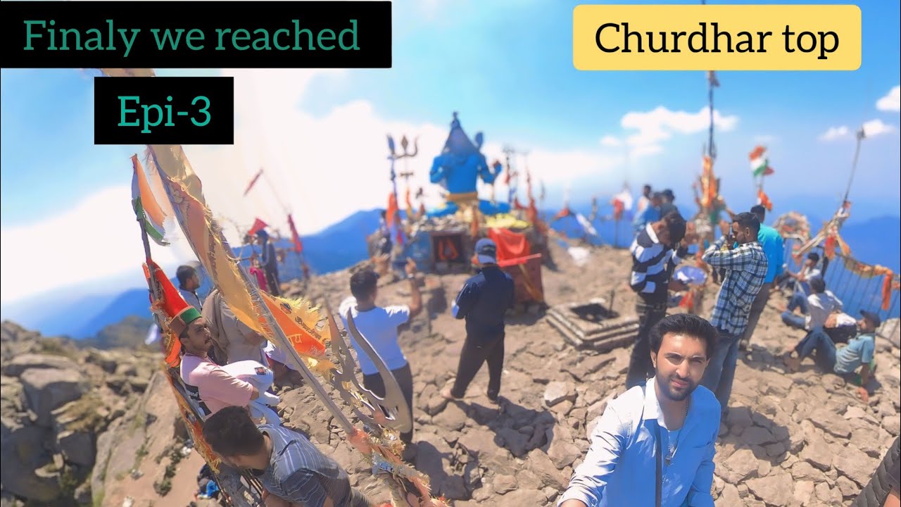 (last epic)Churdhar top claimed // Highest peak of sirmour - YouTube