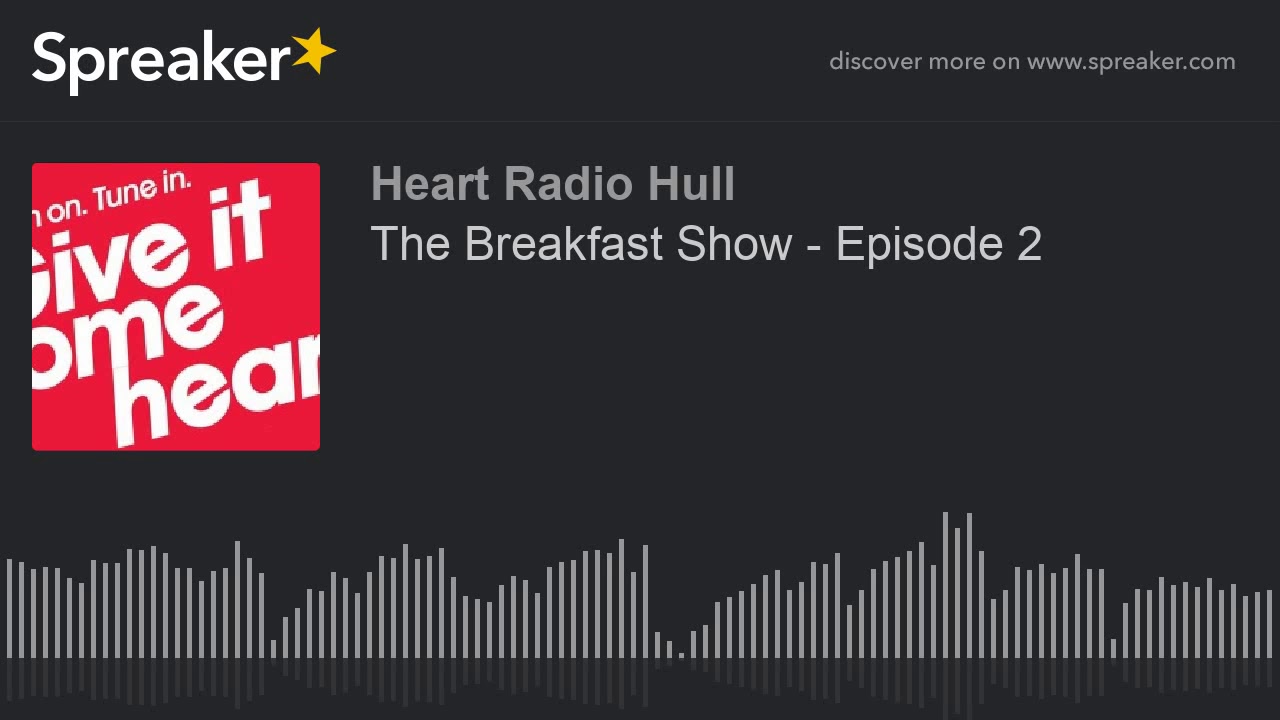 The Breakfast Show - Episode 2 (part 12 of 12) - YouTube