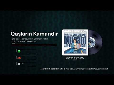 Zeynəb Behbudova - Qaşların Kamandır
