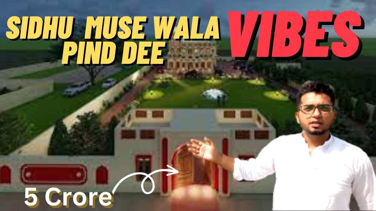 Sidhu Muse Wala Pind Dee Vibes @SidhuMooseWalaOfficial - YouTube