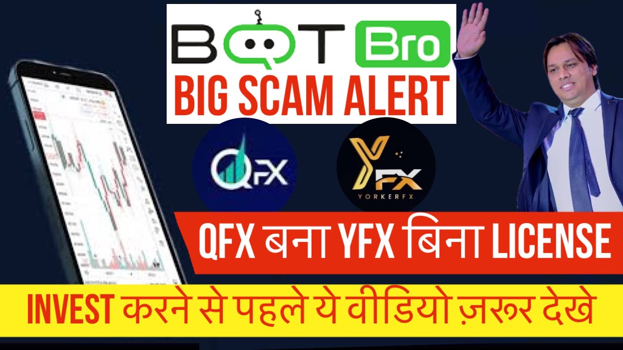 Scam Alert 🚨QFX to YFX BotBro Forex Bot Real Fake ! #botbro - YouTube