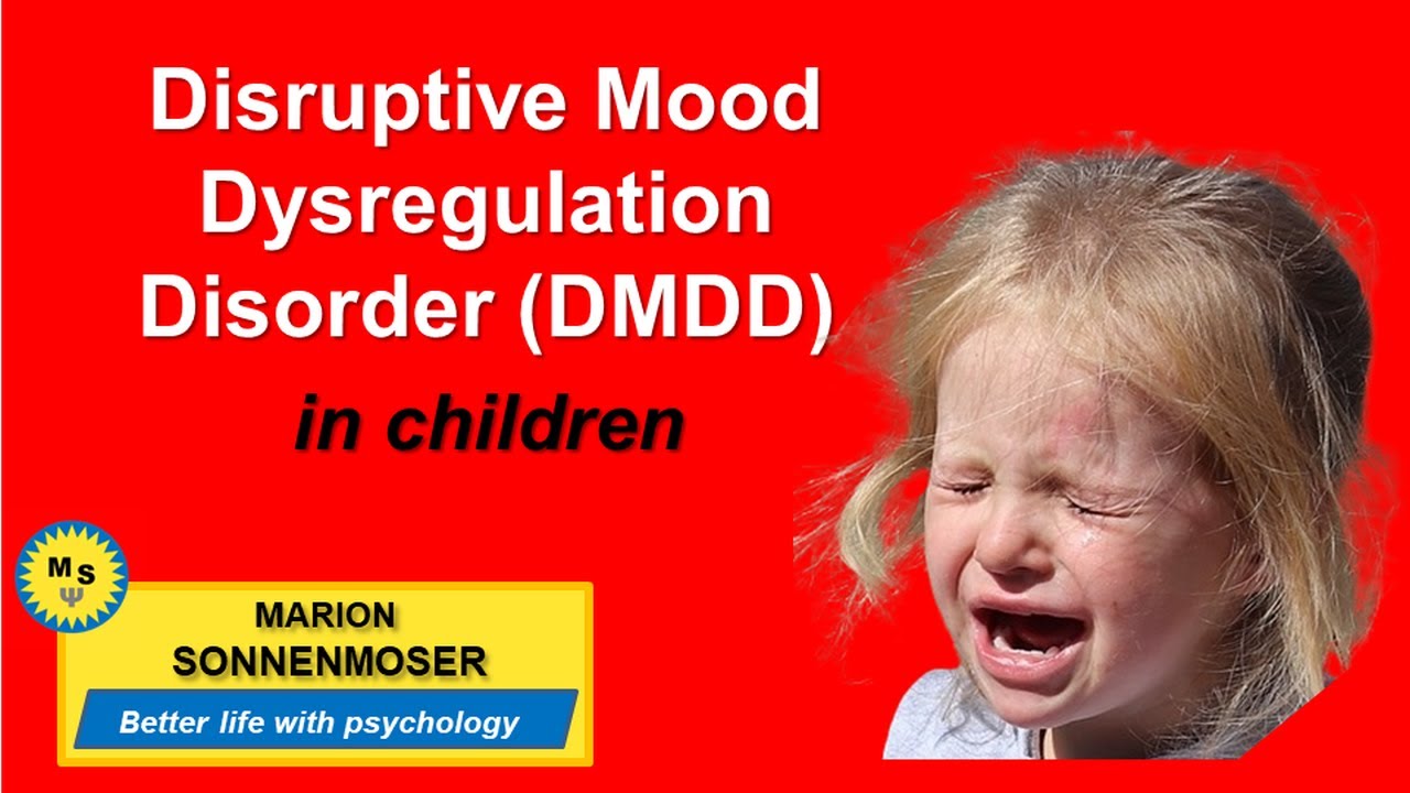 If children are often in a bad mood - Disruptive Mood Dysregulation ...