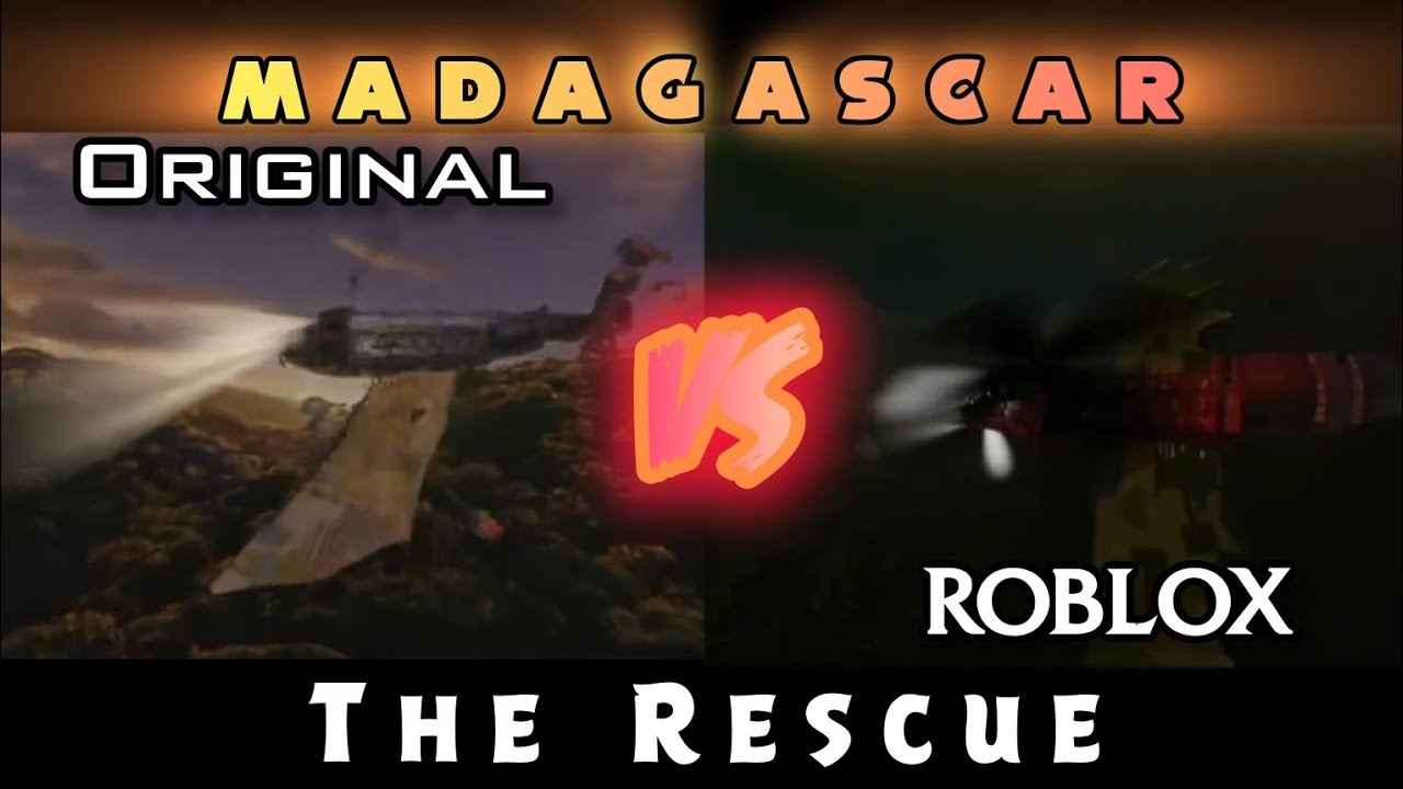 Madagascar 2 Escape Africa The Rescue. ORIGINAL vs ROBLOX - YouTube
