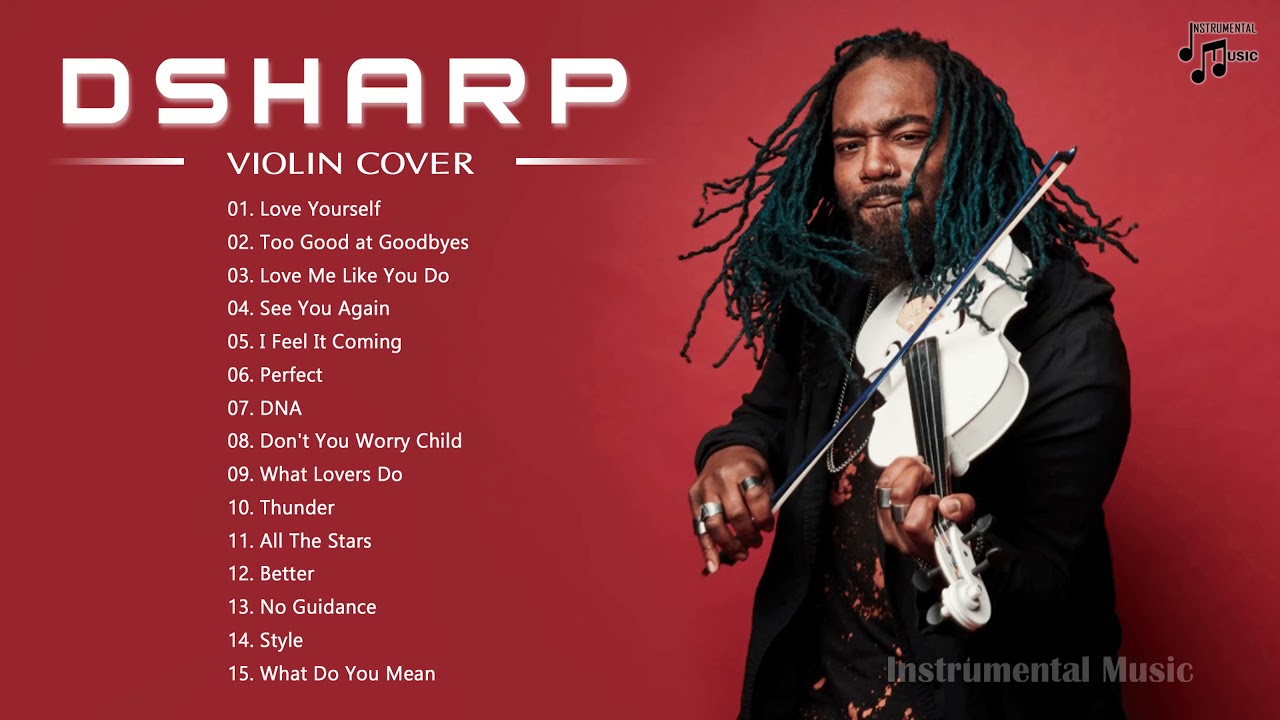 D.S.H.A.R.P Best Violin Cover - Best Violin Most Popular - D.S.H.A.R.P ...