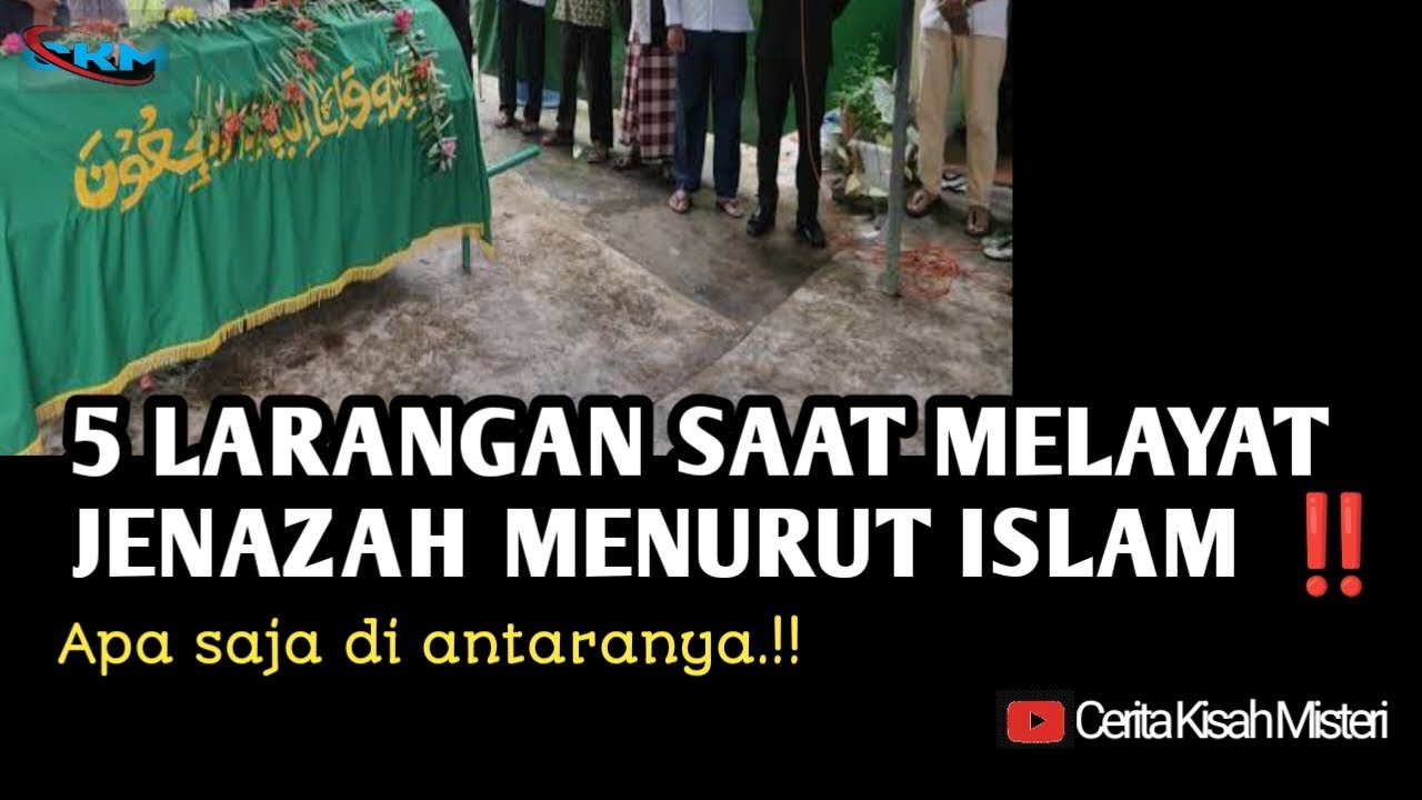 5 Larangan Saat Melayat Jenazah Menurut Islam, Umat muslim wajib tau ...