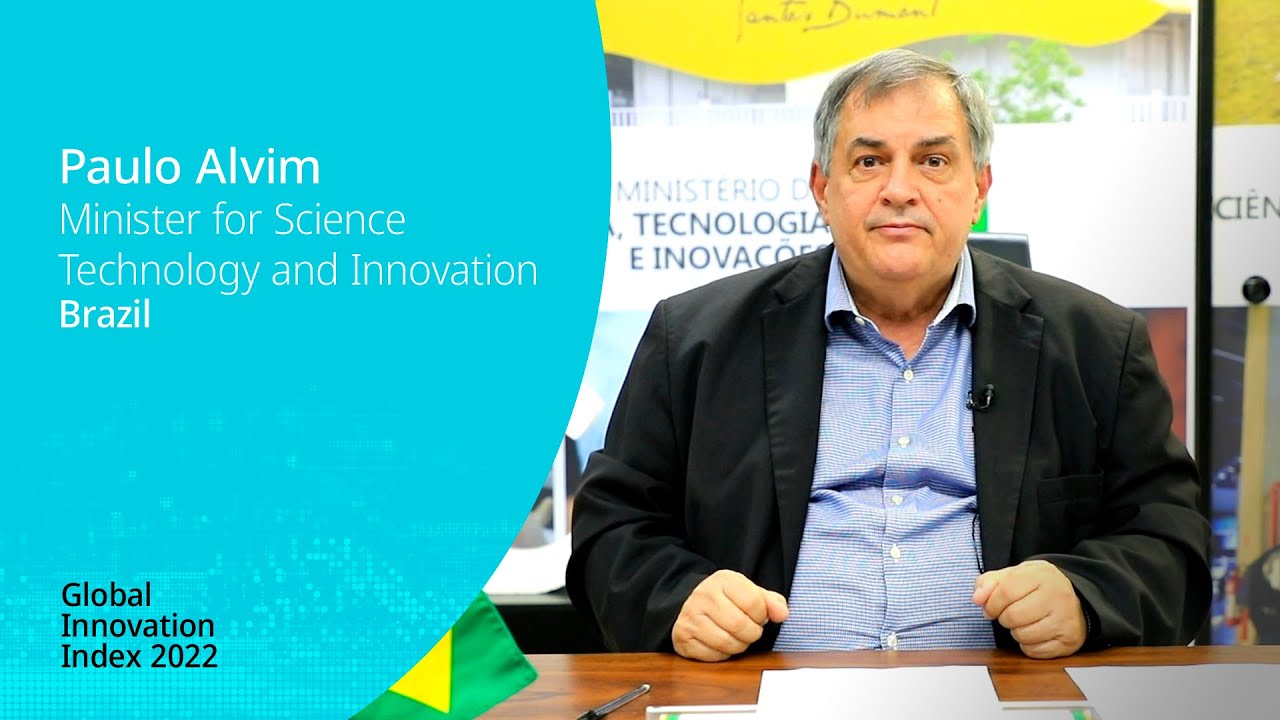 Global Innovation Index 2022: Message from Brazil's Minister for ...