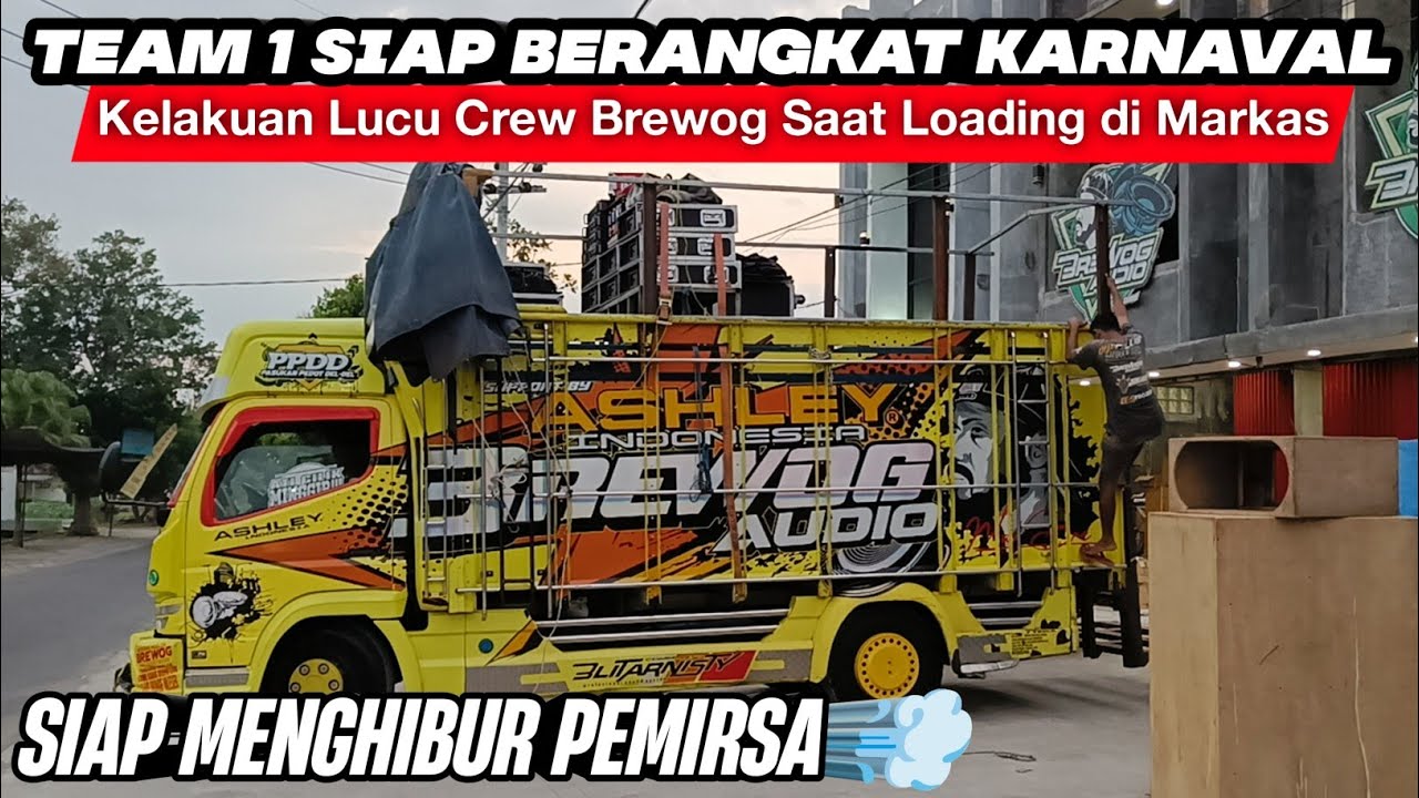 TEAM 1 SIAP BERANGKAT KARNAVAL..! Kelakuan Lucu Crew Brewog Saat ...