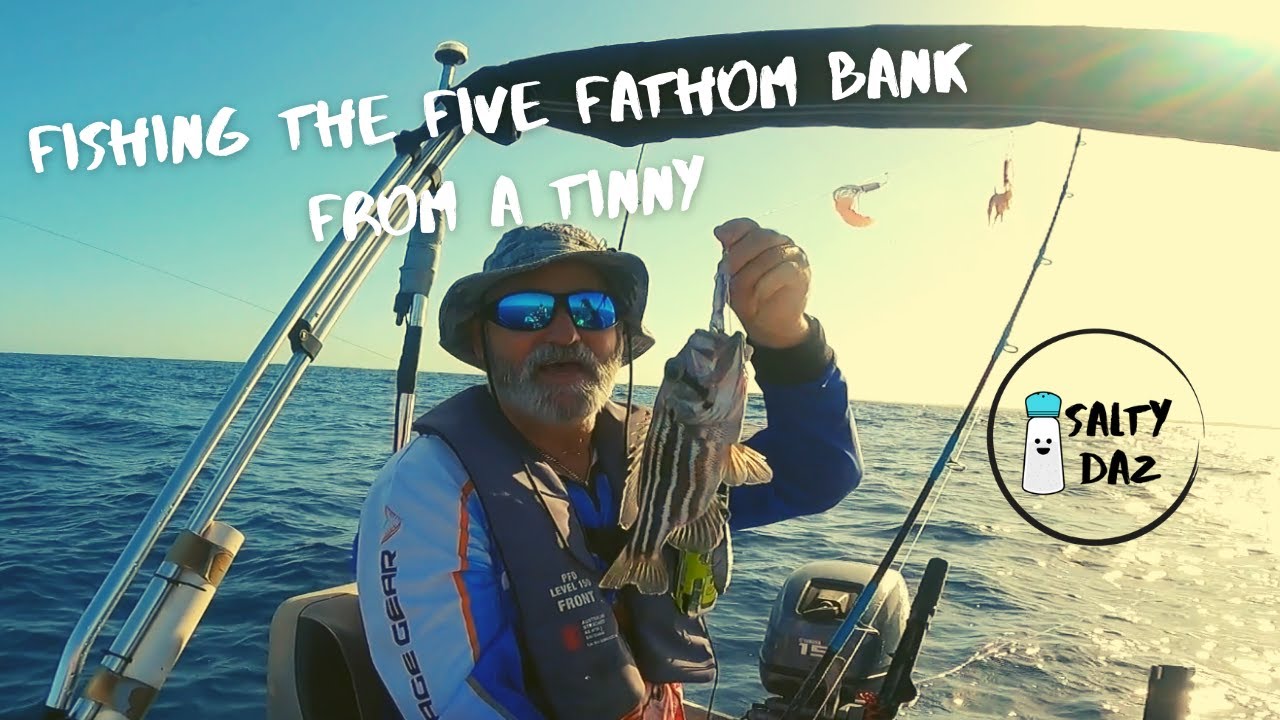 Fishing the Five Fathom Bank from a Tinny - YouTube