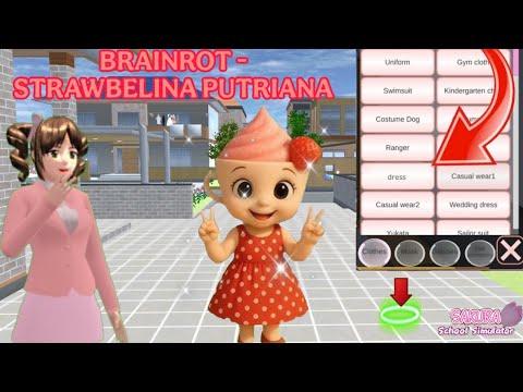 WOW ANOMALI BRAINROT-STRAWBELINA PUTRIANA ADA DI SAKURA SCHOOL SIMULATOR TERBARU ❤️🩷💃🏻