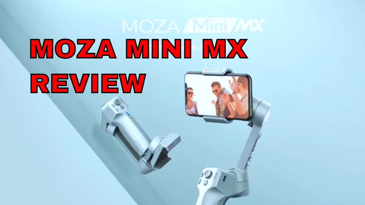 MOZA MINI MX SMARTPHONE GIMBAL REVIEW - YouTube