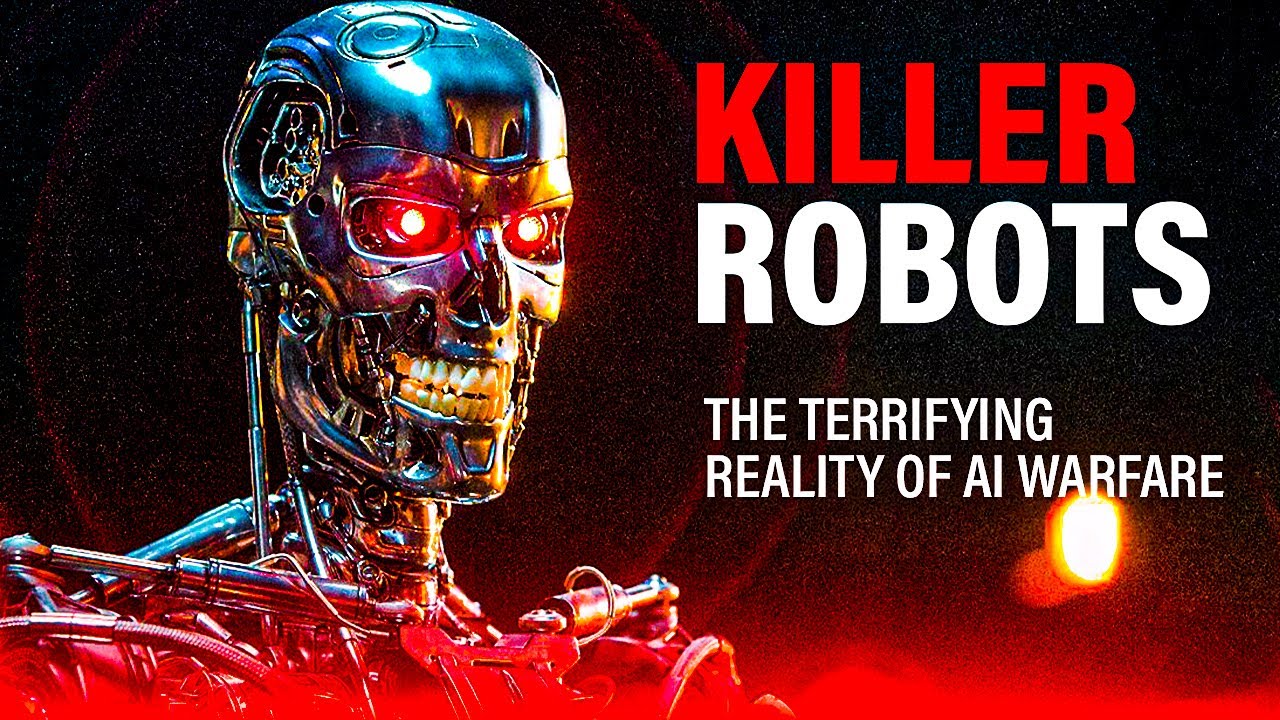 Killer Robots - The Terrifying Reality of AI Warfare - YouTube