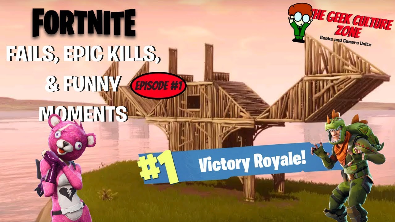 BEST FORTNITE FAILS EPIC KILLS AND FUNNY MOMENTS NEW SEASON EPI #1 ...