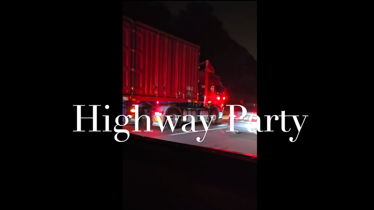 Highway Party! - YouTube