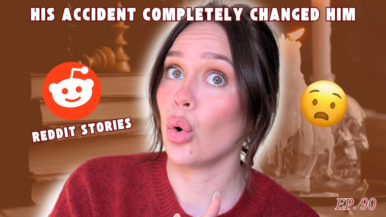 my husband’s new personality after his accident | reddit readings - YouTube