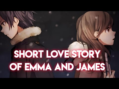 Short Love Story Of Emma And James..... #shortstory #love #endlesslove ...
