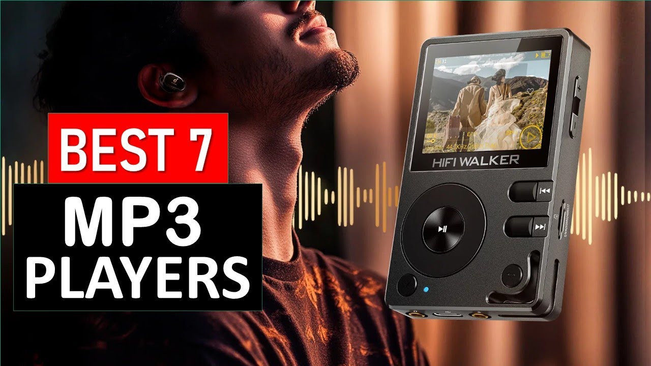 Top 7 Best MP3 Players 2025 | Best 7 MP3 Players| Watch Before You Buy ...
