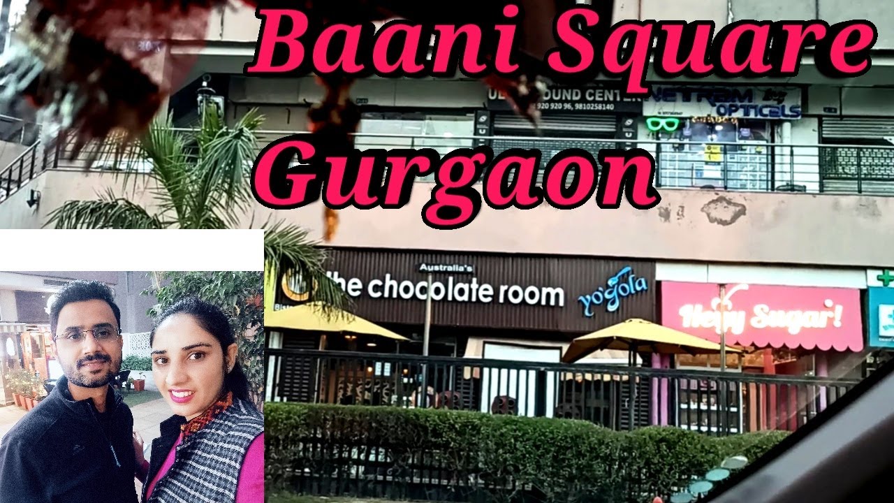Gurgaon-BAANI SQUARE SECTOR 50 | WEEKEND VLOG 2021 | GIANI'S ICECREAM ...