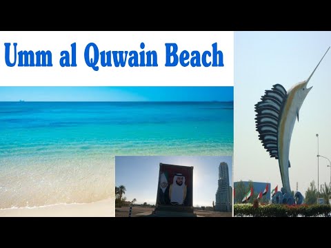 UMM AL QUWAIN /Umm al Quwain Beach (4k)/Welcome to Umm Al Quwain ...